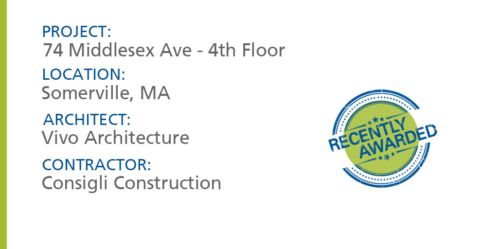 Recently Awarded Project: 74 Middlesex Ave - 4th Floor