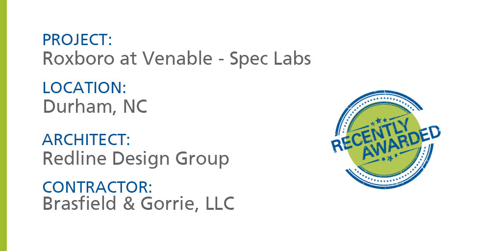 Recently Awarded Project: Roxboro at Venable - Spec Labs
